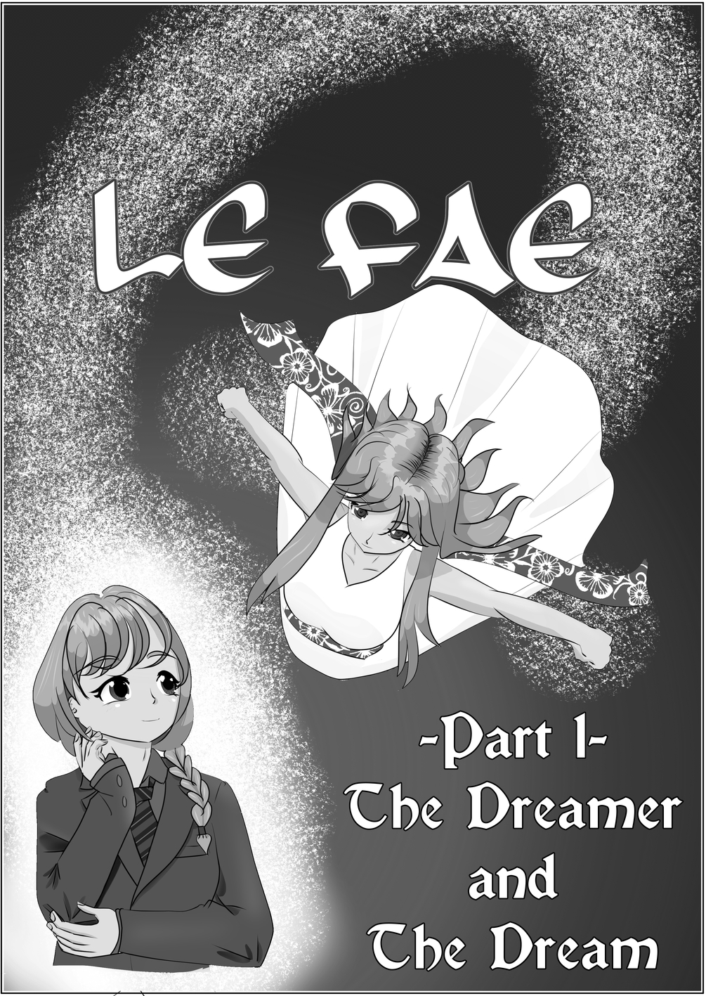Le Fae - Part 1: The Dreamer and the Dream