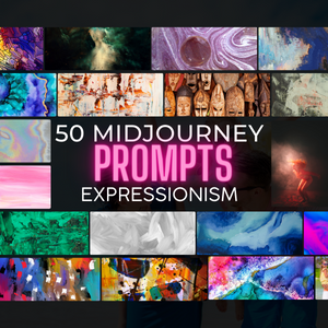 MidJourney Prompts | 50 Expressionism Art Prompts | Create AI Art | 50 ...