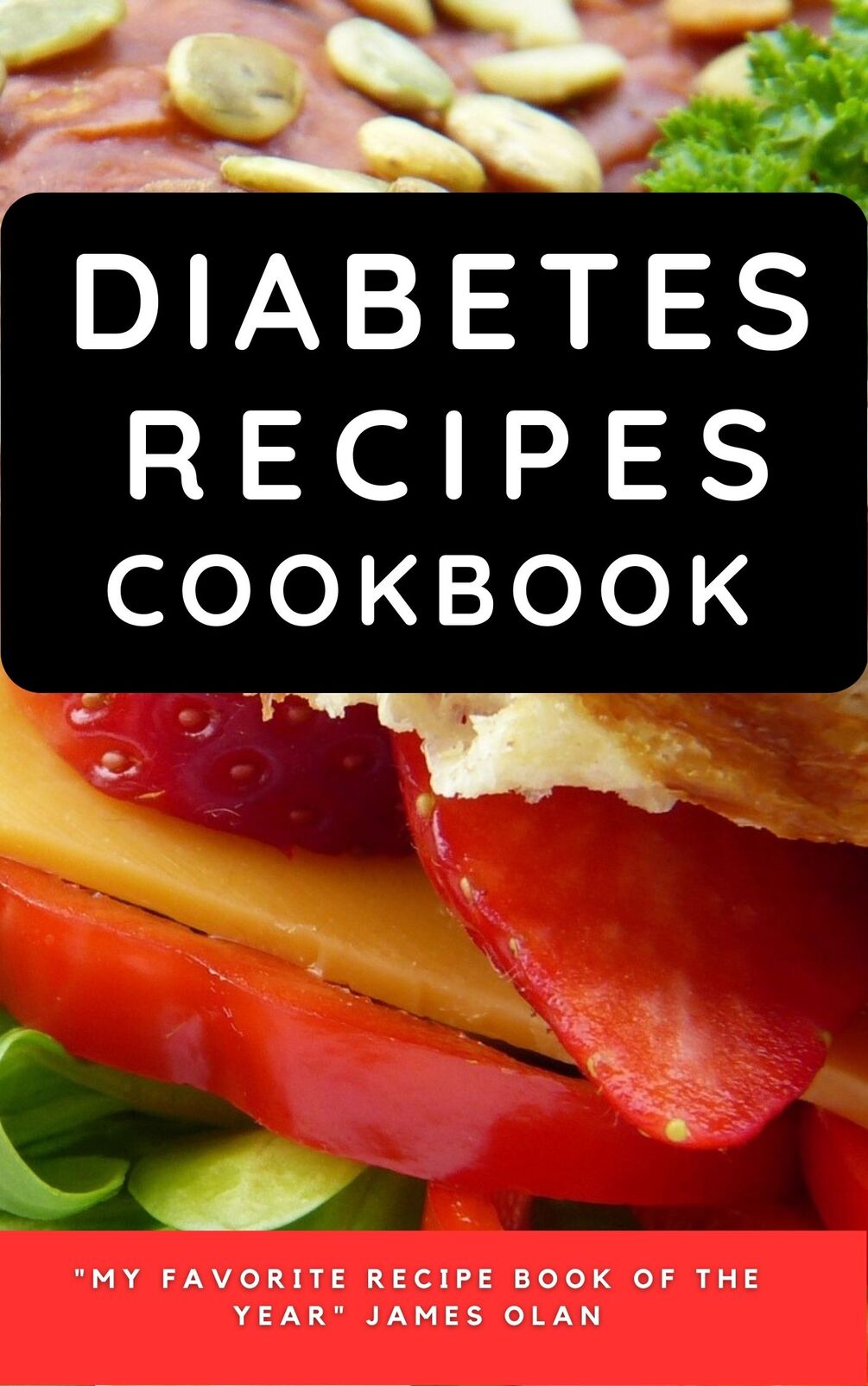 DIABETES RECIPES COOKBOOK