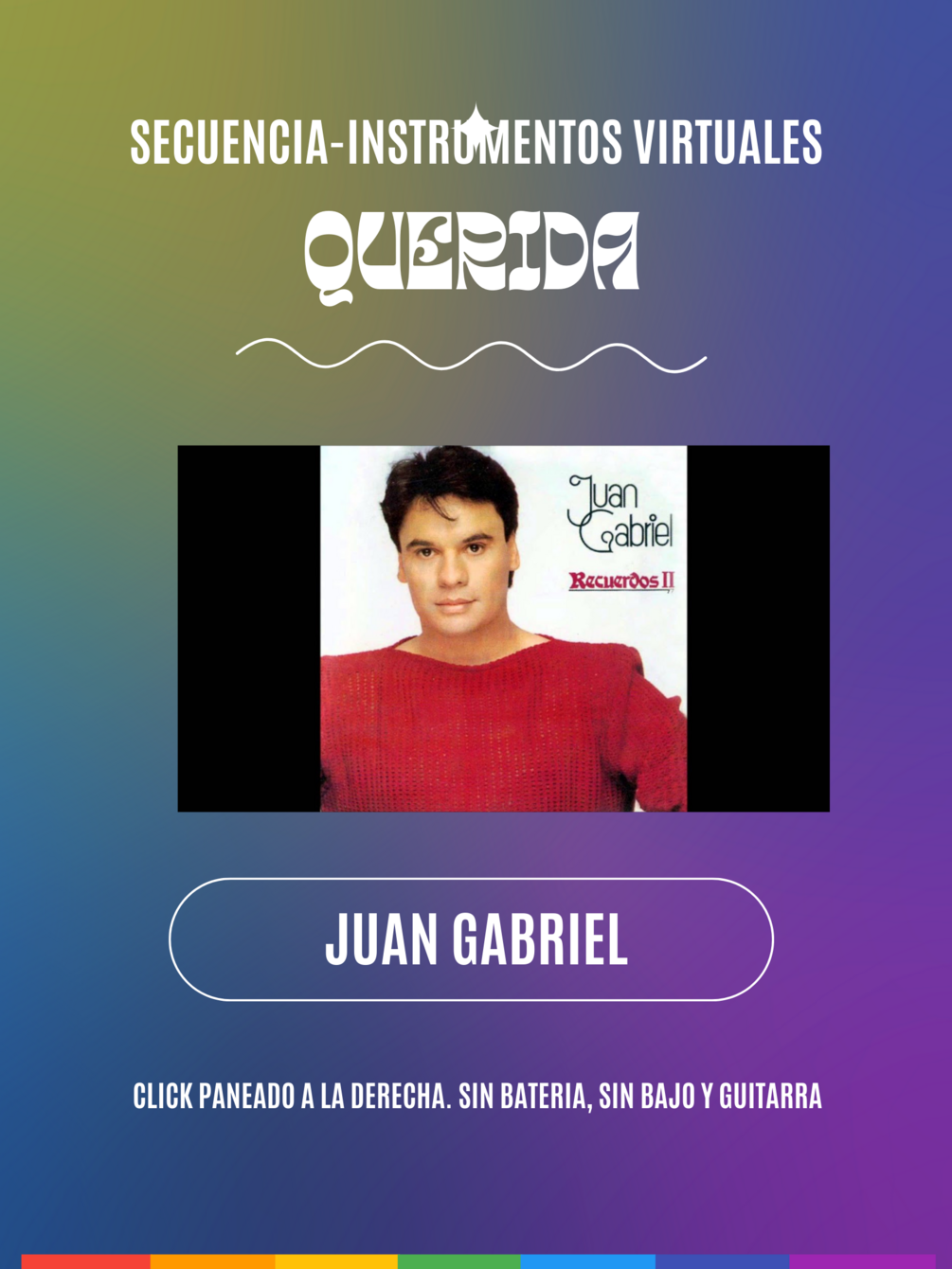 Querida- Secuencia Juan Gabriel