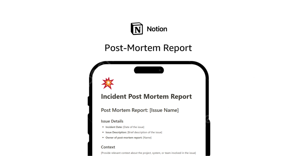 Incident Post Mortem Report Notion
