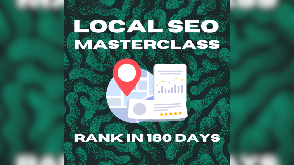 Local SEO Masterclass