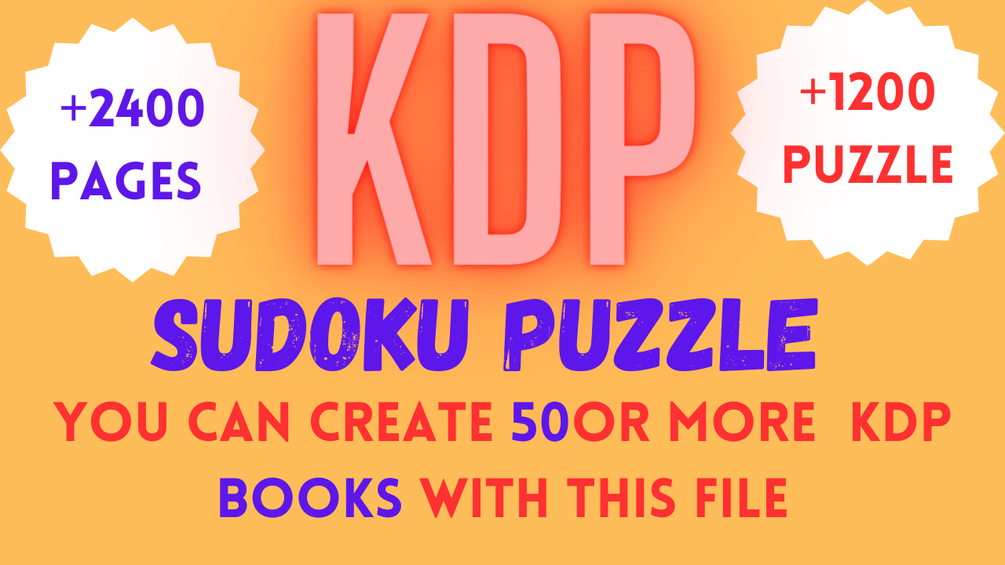 1200 sudoku puzzles for KDP interior : Create 50 or more KDP books with ...