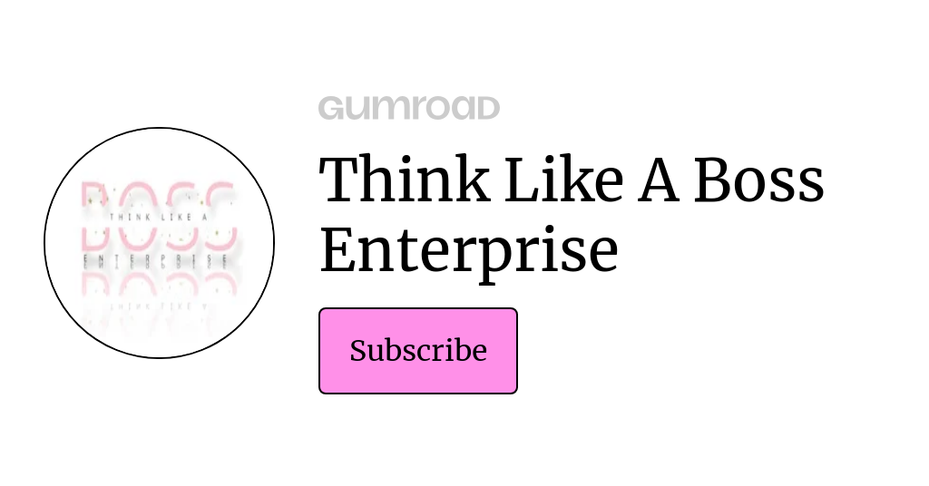 Think Like A Boss Enterprise