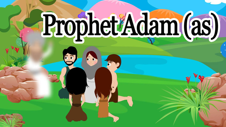 Prophet Adam (as)