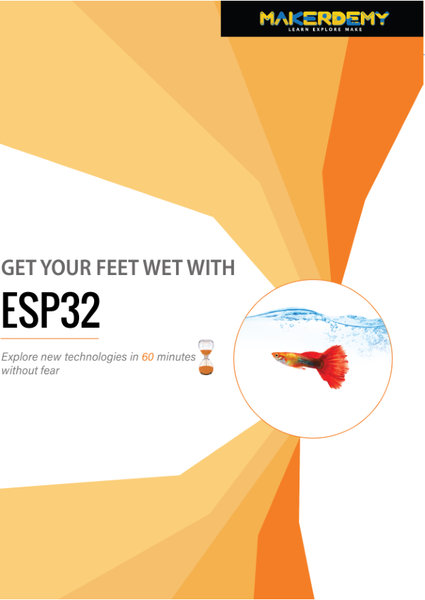 Get Your Feet Wet With ESP32
