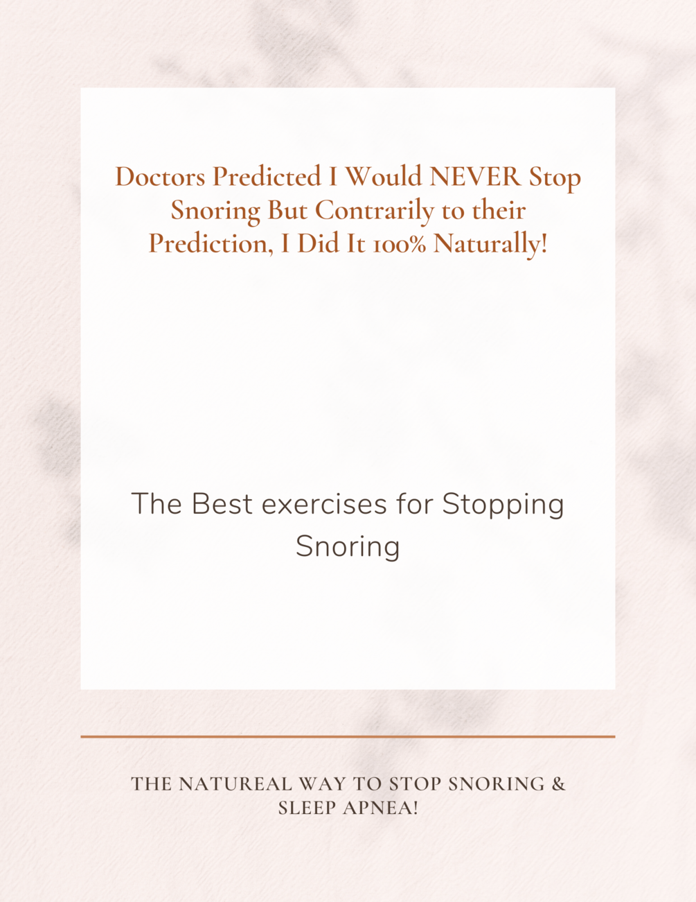 The Best exercises for Stopping Snoring