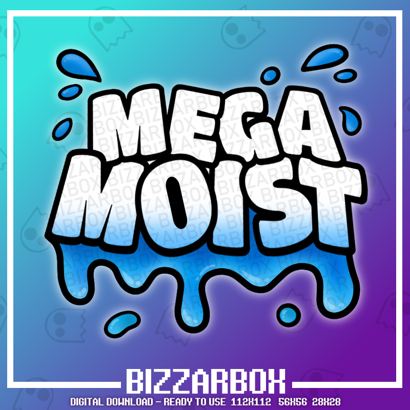 Streamer Emote: Mega Moist