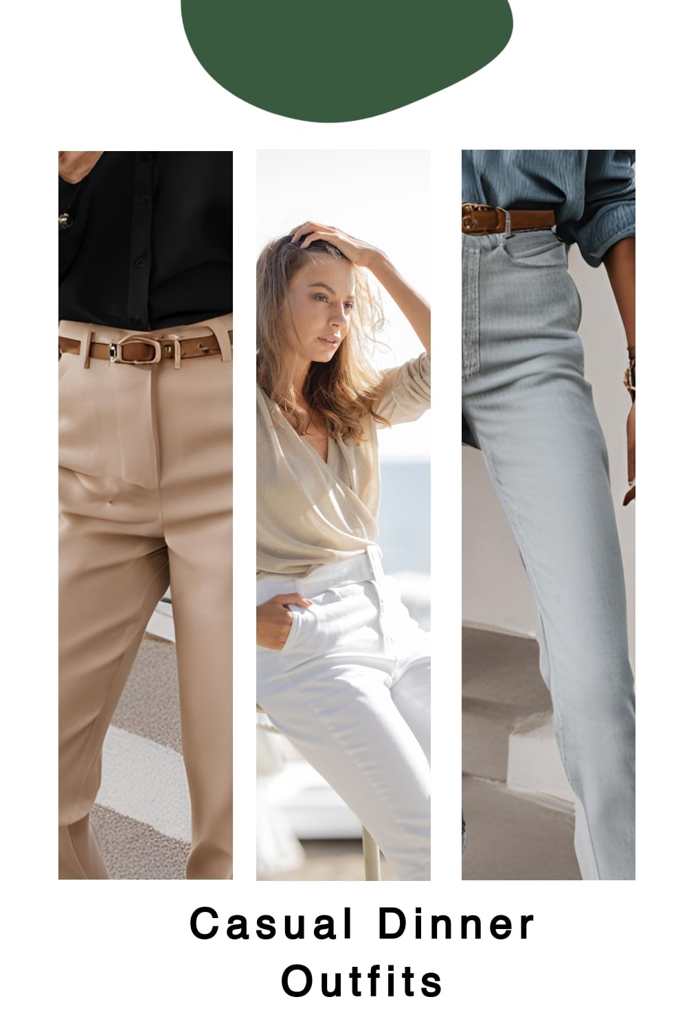 Style Guide: Effortlessly Put-Together Casual Dinner Outfits