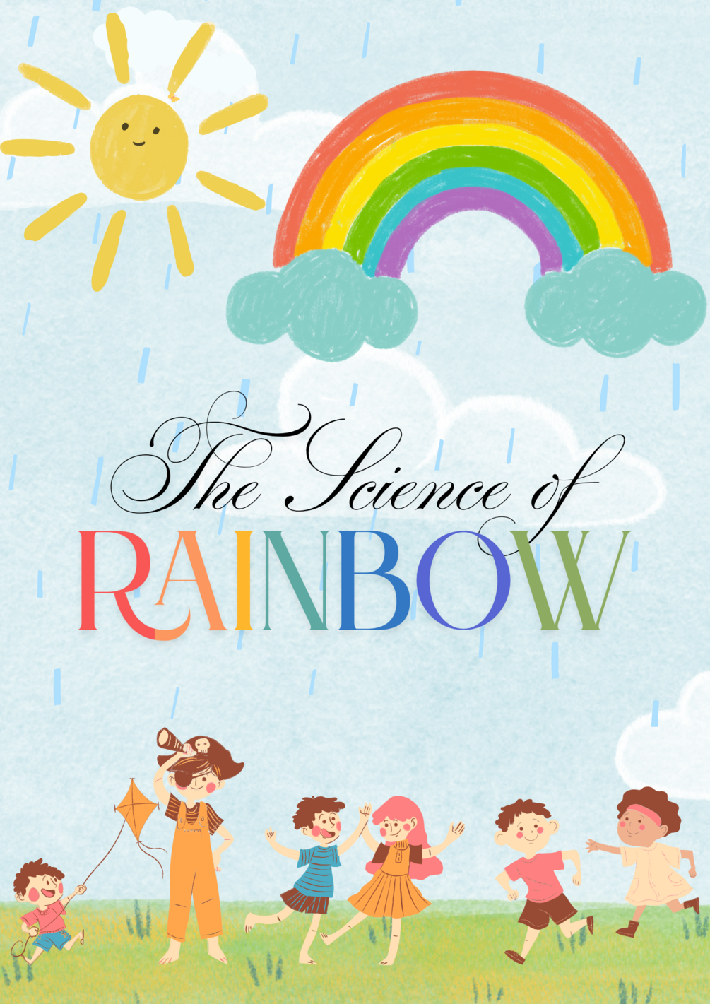 The Science of Rainbows