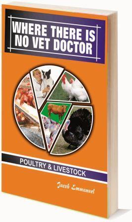 WHERE THERE IS NO VET DOCTOR (POULTRY)