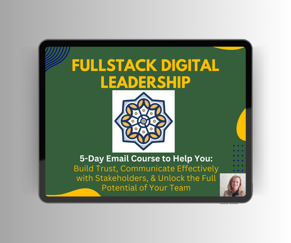 Fullstack Digital Leadership 5 Day Educational Email Course