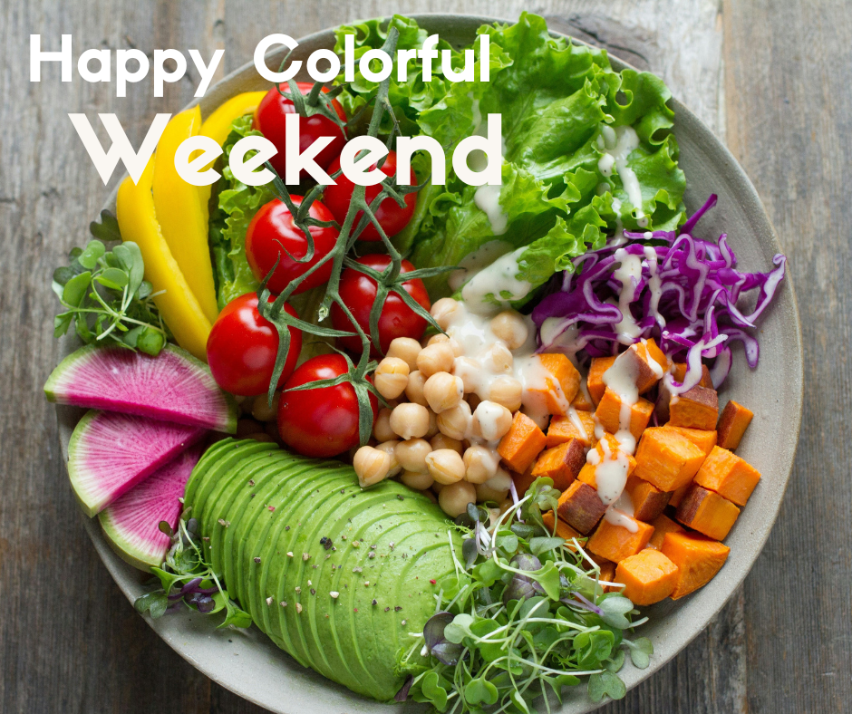 Happy Colorful Weekend
