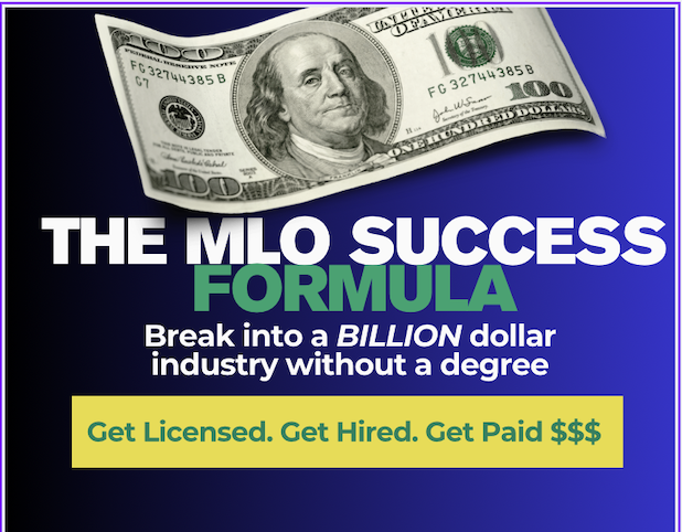 MLO Success Guide: Everything You Need to Get Licensed, Get Hired, and ...