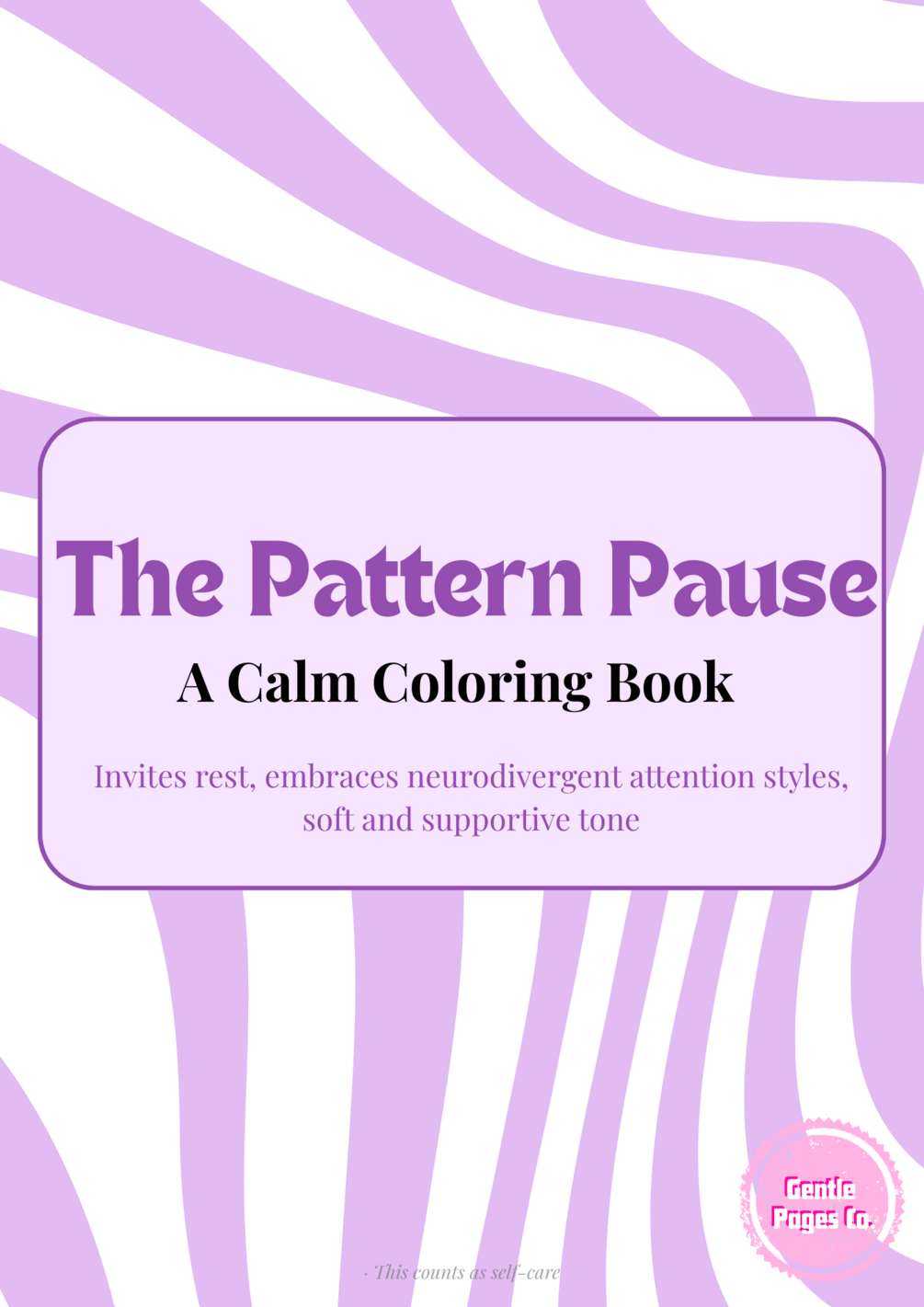 The Pattern Pause : A Calm Coloring Book
