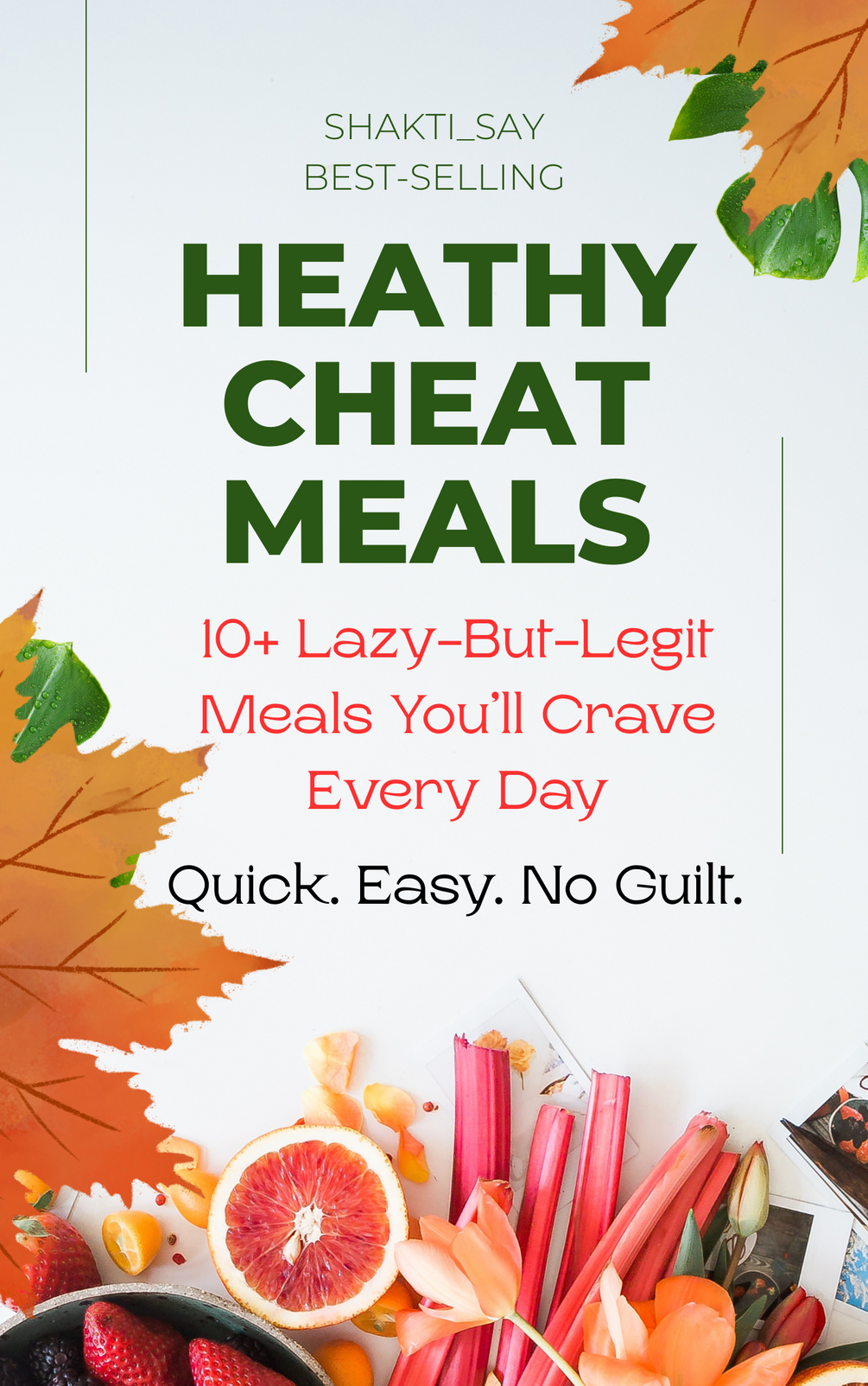 THE HEALTHY CHEAT MEALS EBOOK