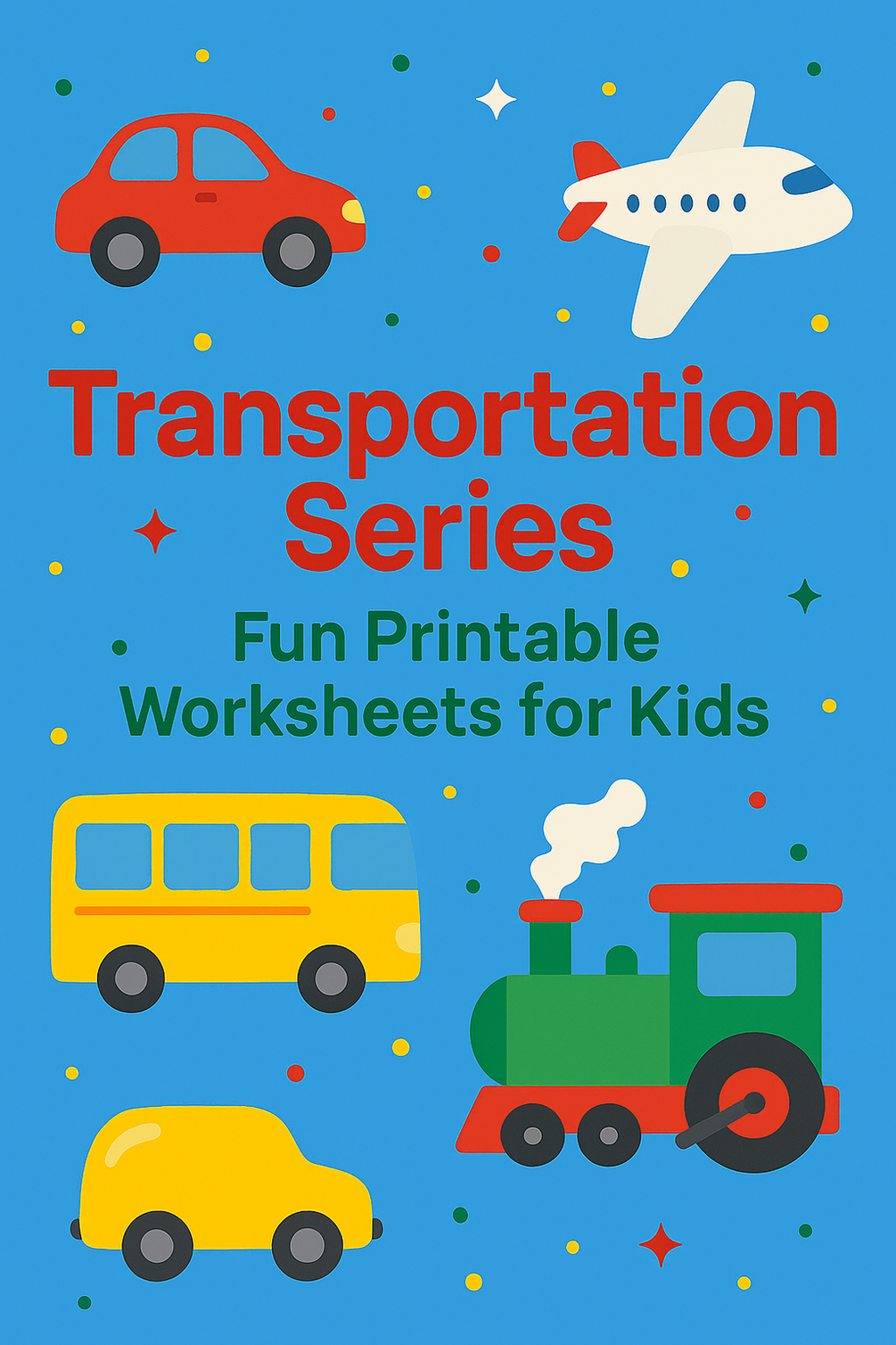SALE $1 - Learning Vehicles Fun Printable Worksheets KG & Grade 1