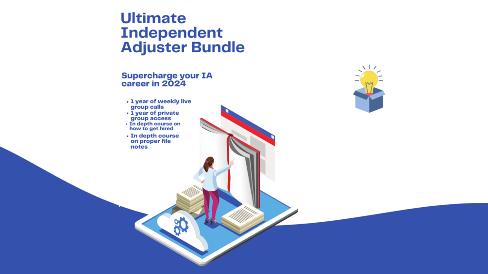 Ultimate Independent Adjuster Bundle