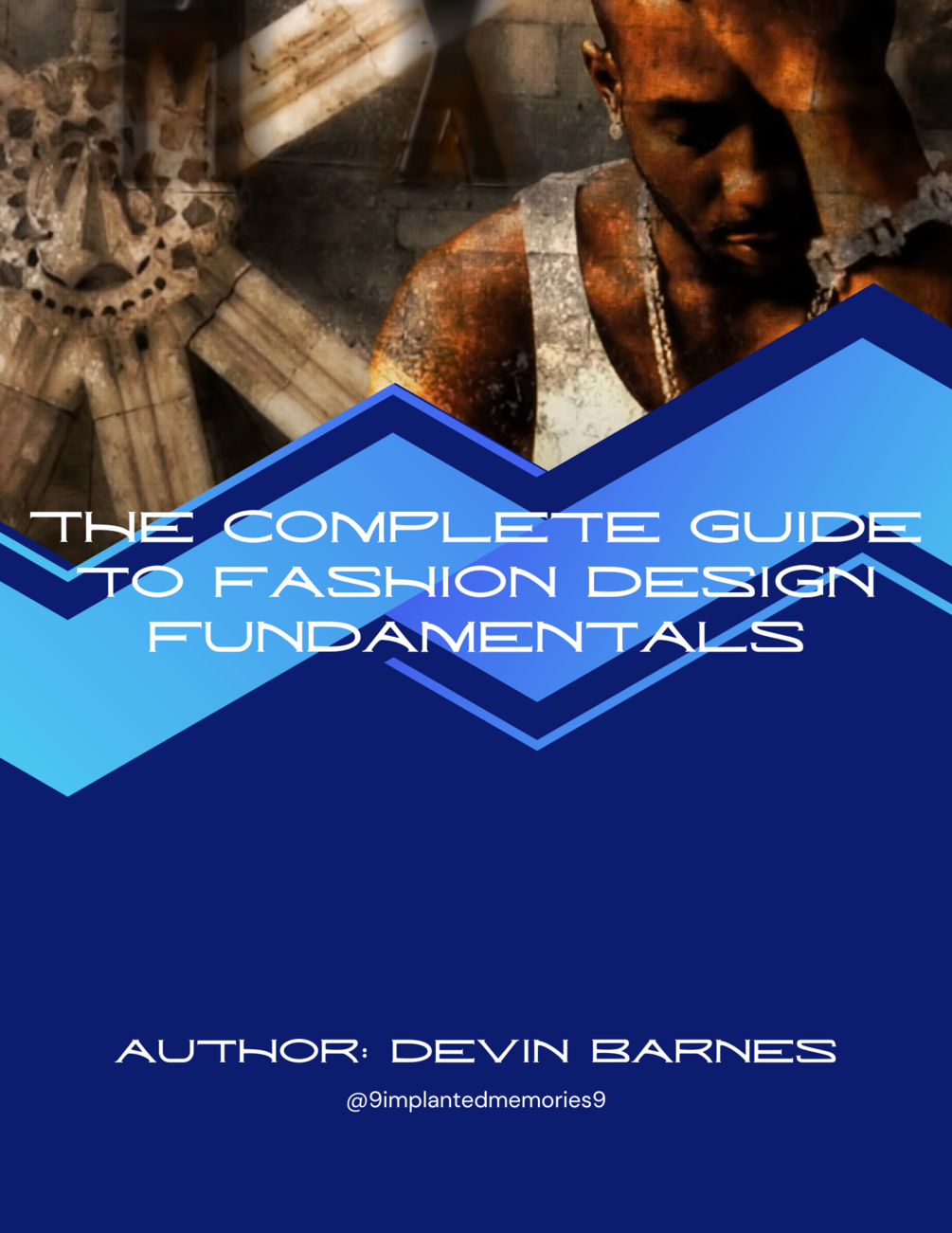 The Complete Guide to Fashion Design Fundamentals