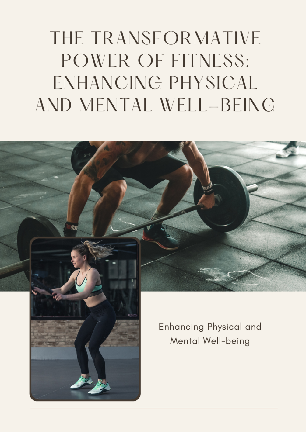 The Transformative Power of Fitness: Enhancing Physical and Mental Well ...