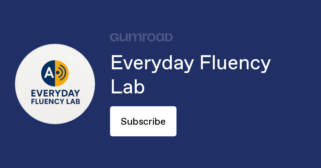 Everyday Fluency Lab