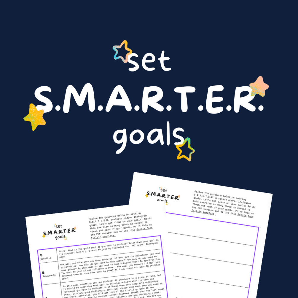 Goal Setting: Set S.M.A.R.T.E.R Goals