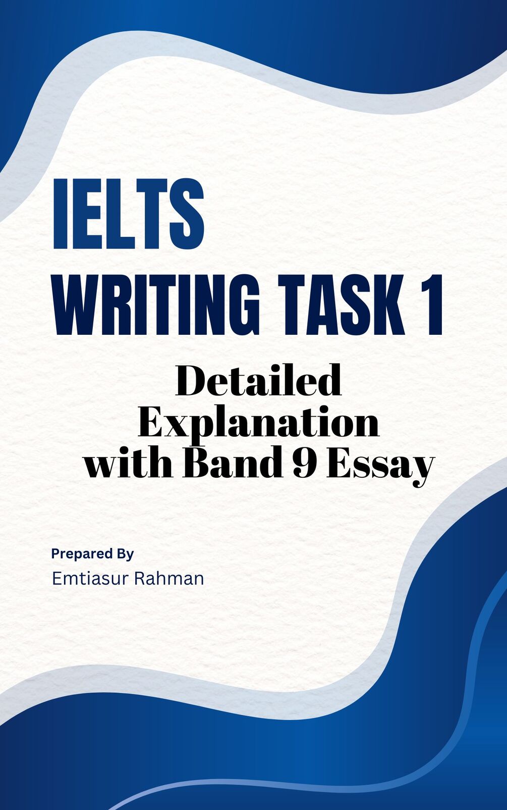 IELTS Writing Task 1 with Detailed Explanation for Band 9
