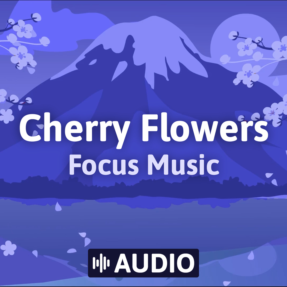 Cherry Flowers - Focus Music