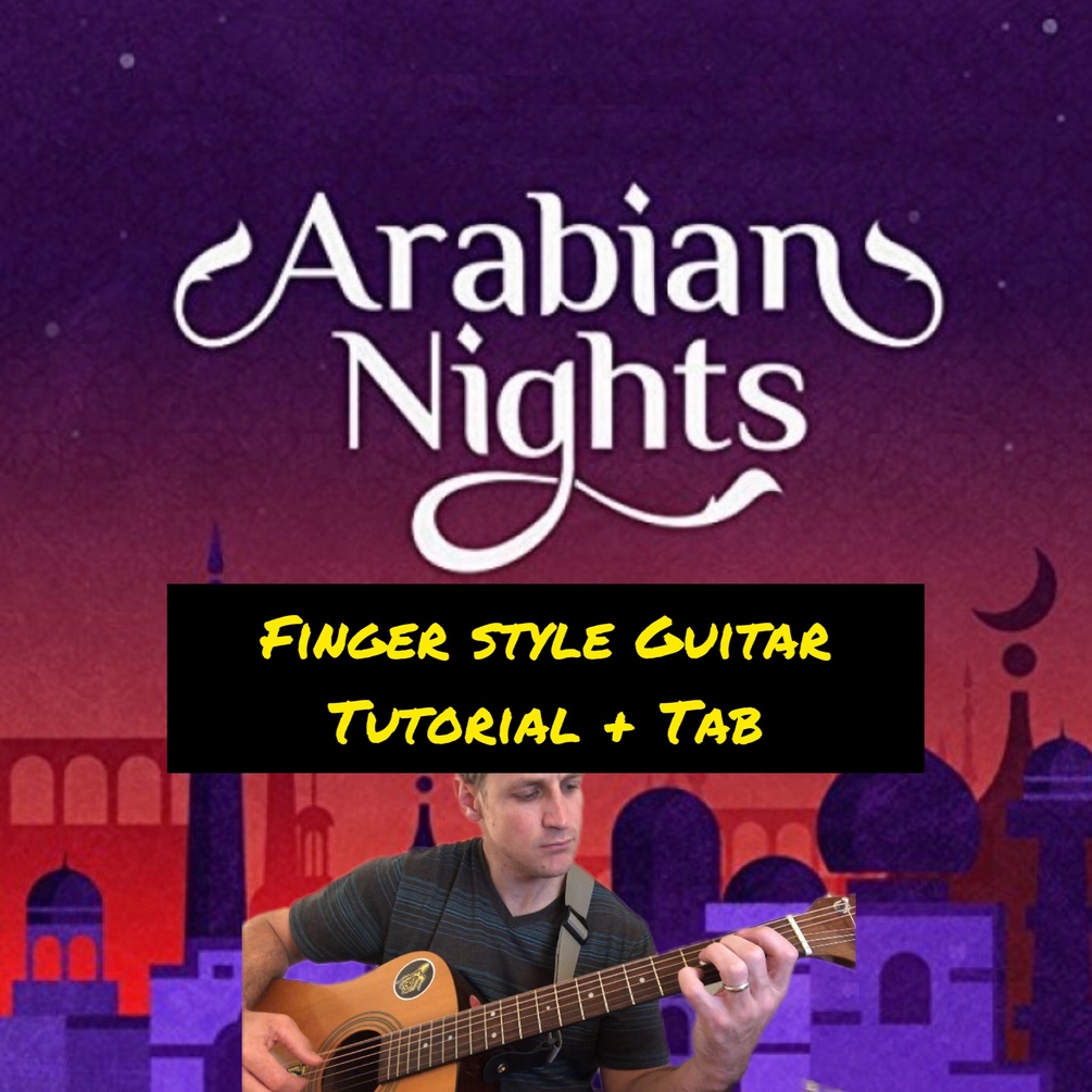 "Arabian Nights" Finger style Guitar Arrangement (Tab + Sheet Music)