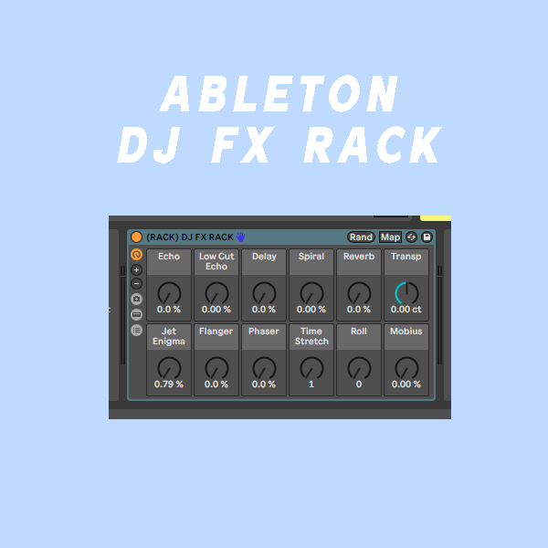 DJ FX RACK (Ableton)