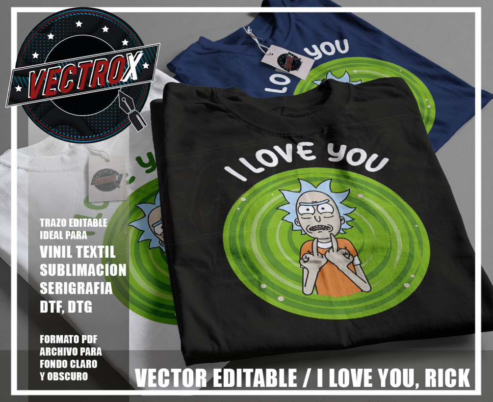 Vector Editable - I Love You, Rick