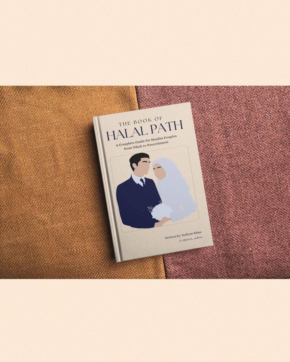 The Book of Halal Path – A Sunnah-Based Guide for Muslim Couples