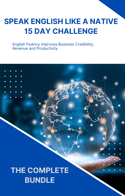 Speak English Like a Native: The Complete Bundle