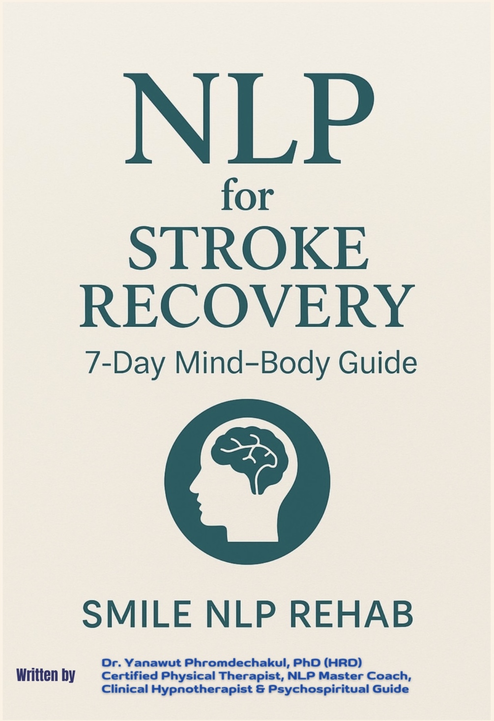 Nlp For Stroke Recovery 7 Days Mind Body Guide
