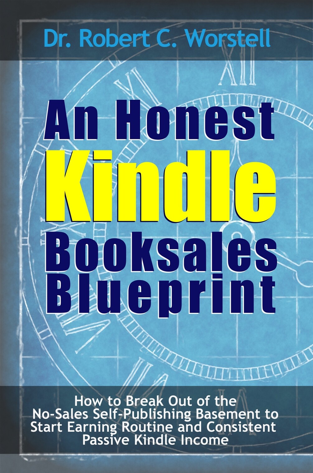 An Honest Kindle Booksales Blueprint