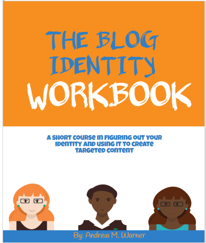The Blog Identity Workbook