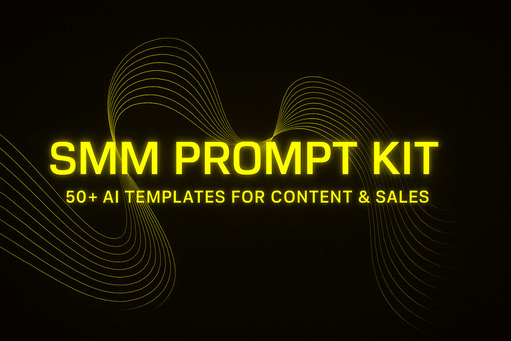 SMM Prompt Kit: 50+ AI Templates for Content (For social networks ...