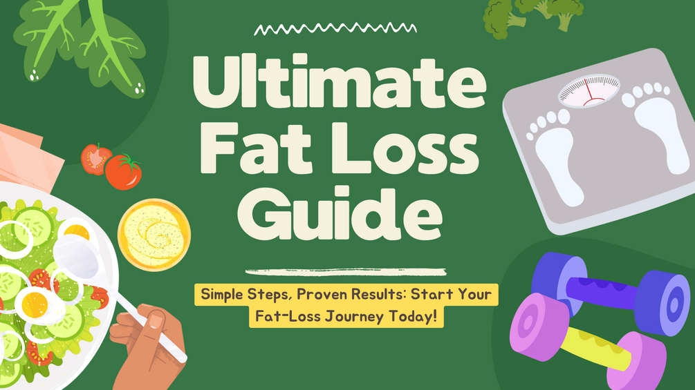 The Ultimate Fat-Loss Guide 🥩