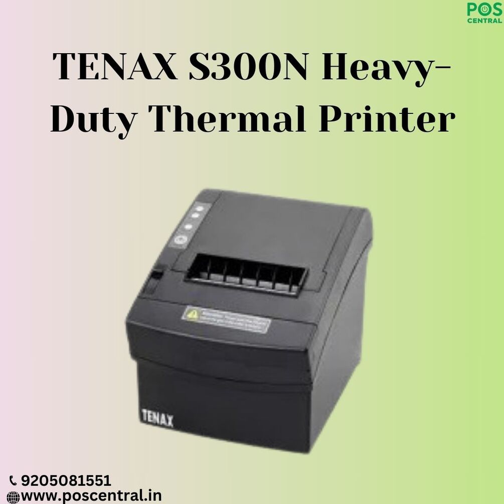 Shop TENAX S300N Thermal Printer for Efficient and Reliable Solutions