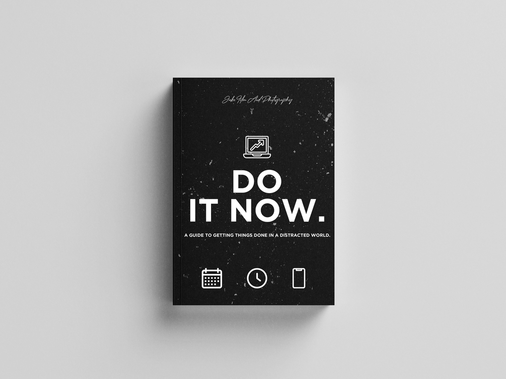 "Do It Now." A Guide To Getting Things Done In A Distracted World.