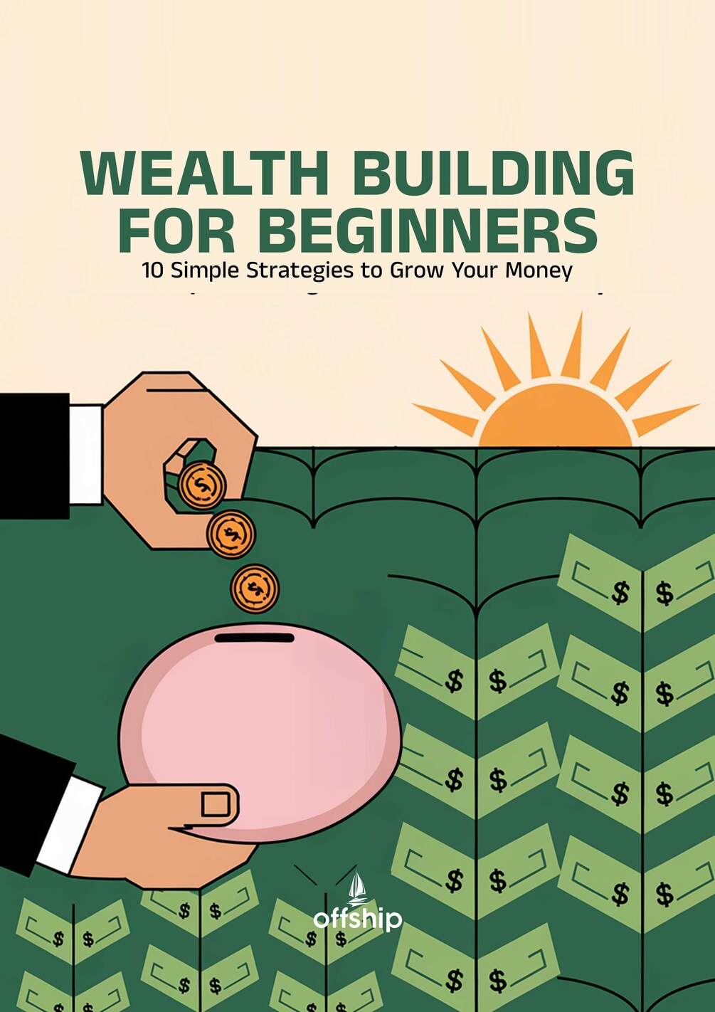 Wealth Building for Beginners By Offship