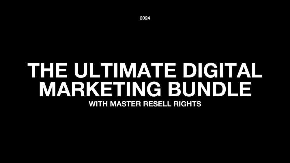 The Ultimate Digital Marketing Bundle