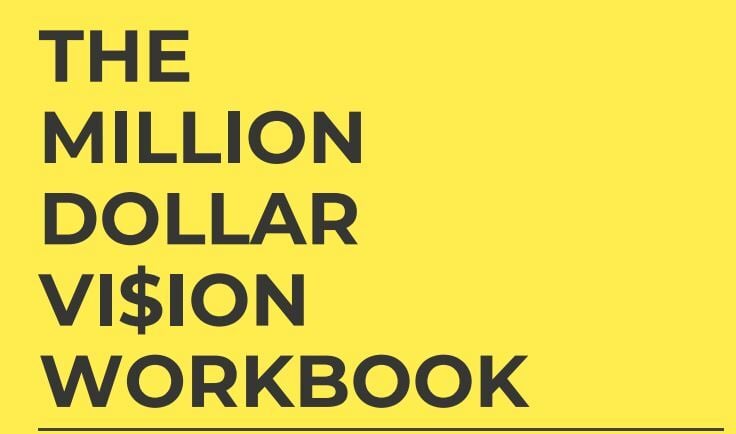 Million Dollar Vision Workbook