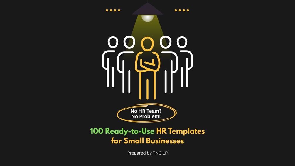 No HR Team? No Problem! 100 Ready-to-Use HR Templates for Small Businesses