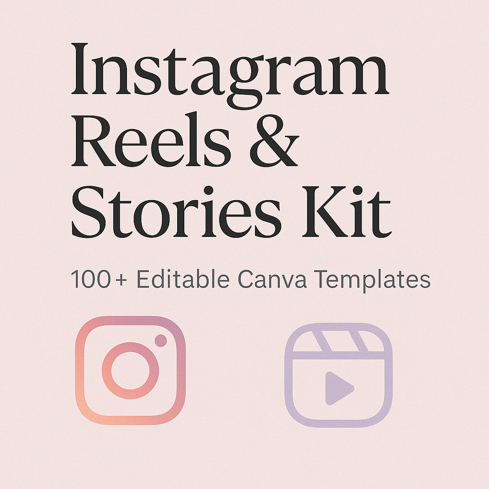 Instagram Reels & Stories Kit