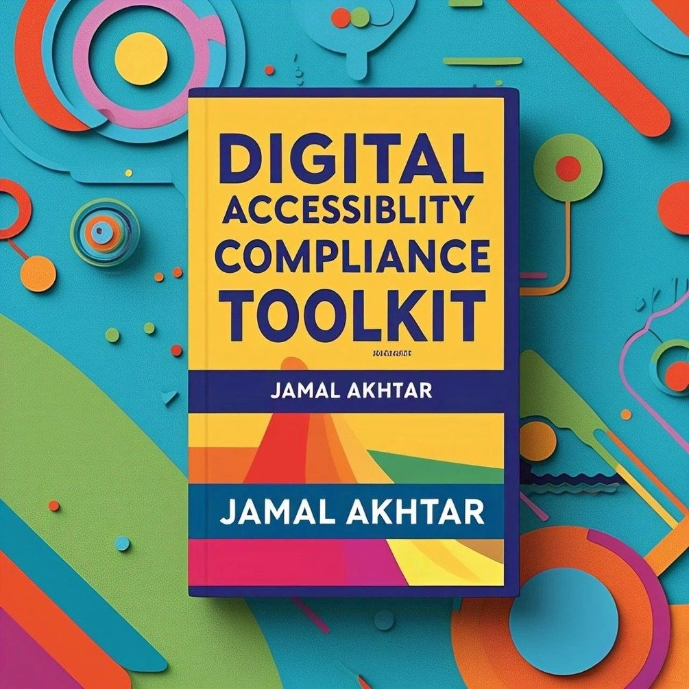 Digital Accessibility Toolkit: Make Your Website Accessible and WCAG ...