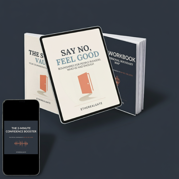 Say No, Feel Good: The Ultimate Boundary Toolkit