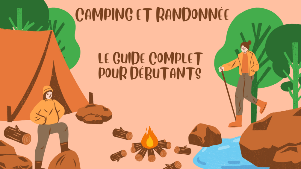 Guide ultime: Camping et randonné pour débutants