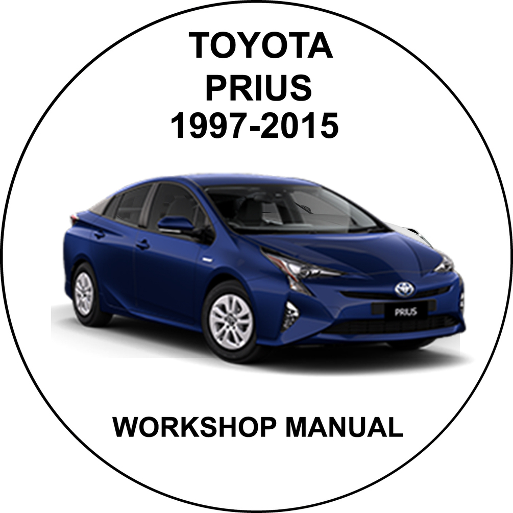 toyota prius 1997-2015 workshop manual