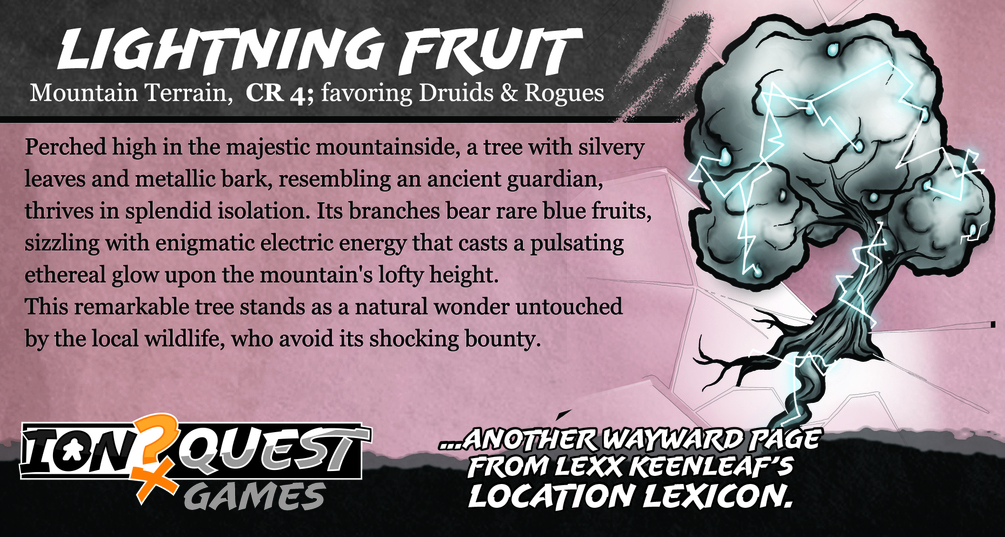 Lightning Fruit Tree - mountain - cr4 - druid, rogue